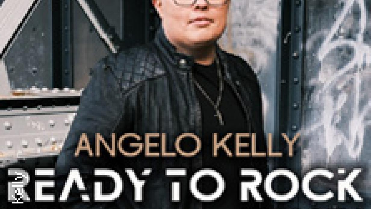 Angelo Kelly & Band - "Ready To Rock" Tour 2026
