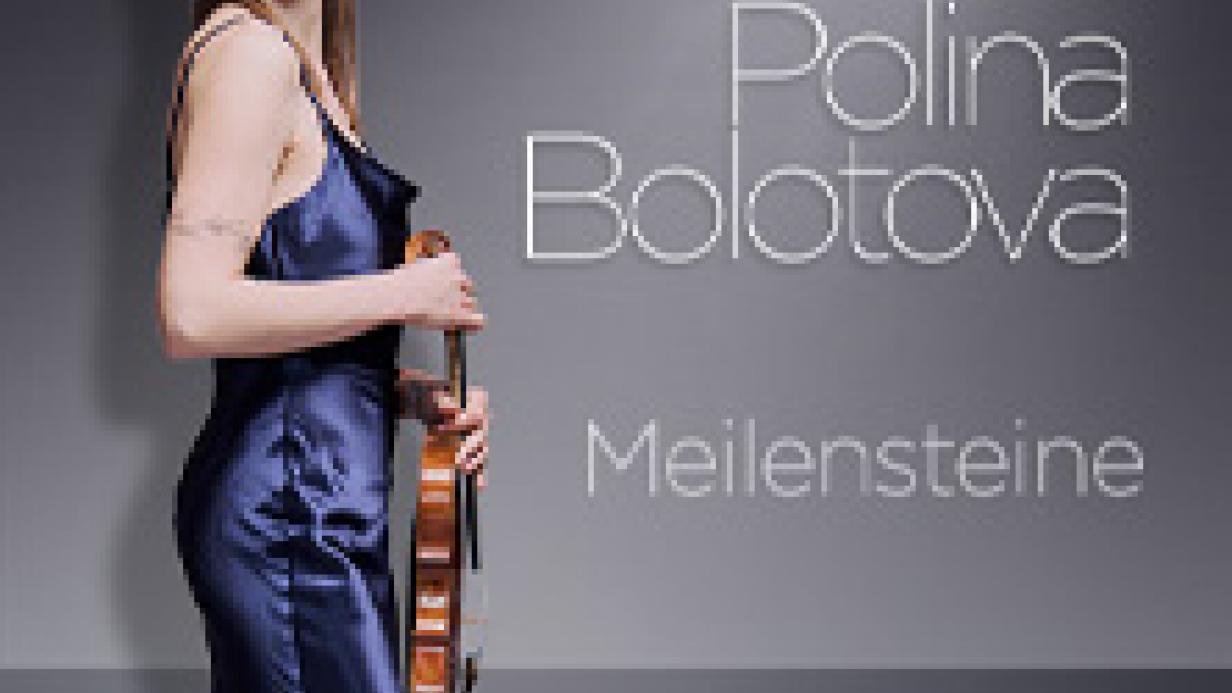 Polina Bolotova & Friends - Meilensteine