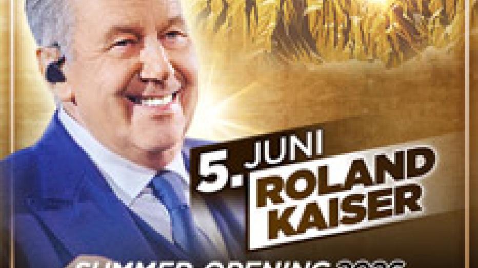 Roland Kaiser - Summer-Opening Schladming-Dachstein 2026