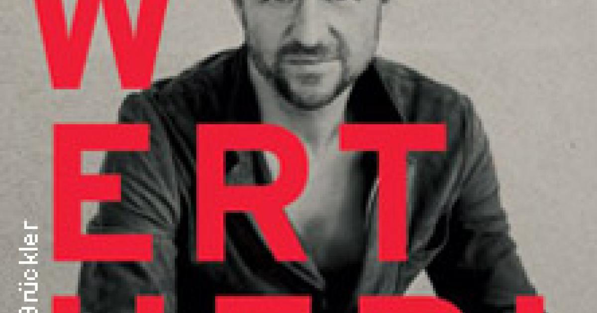 Werther! mit Philipp Hochmair