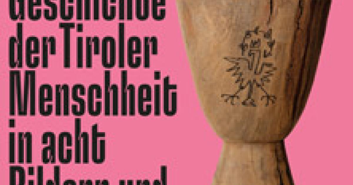 Eine kurze Geschichte der Tiroler